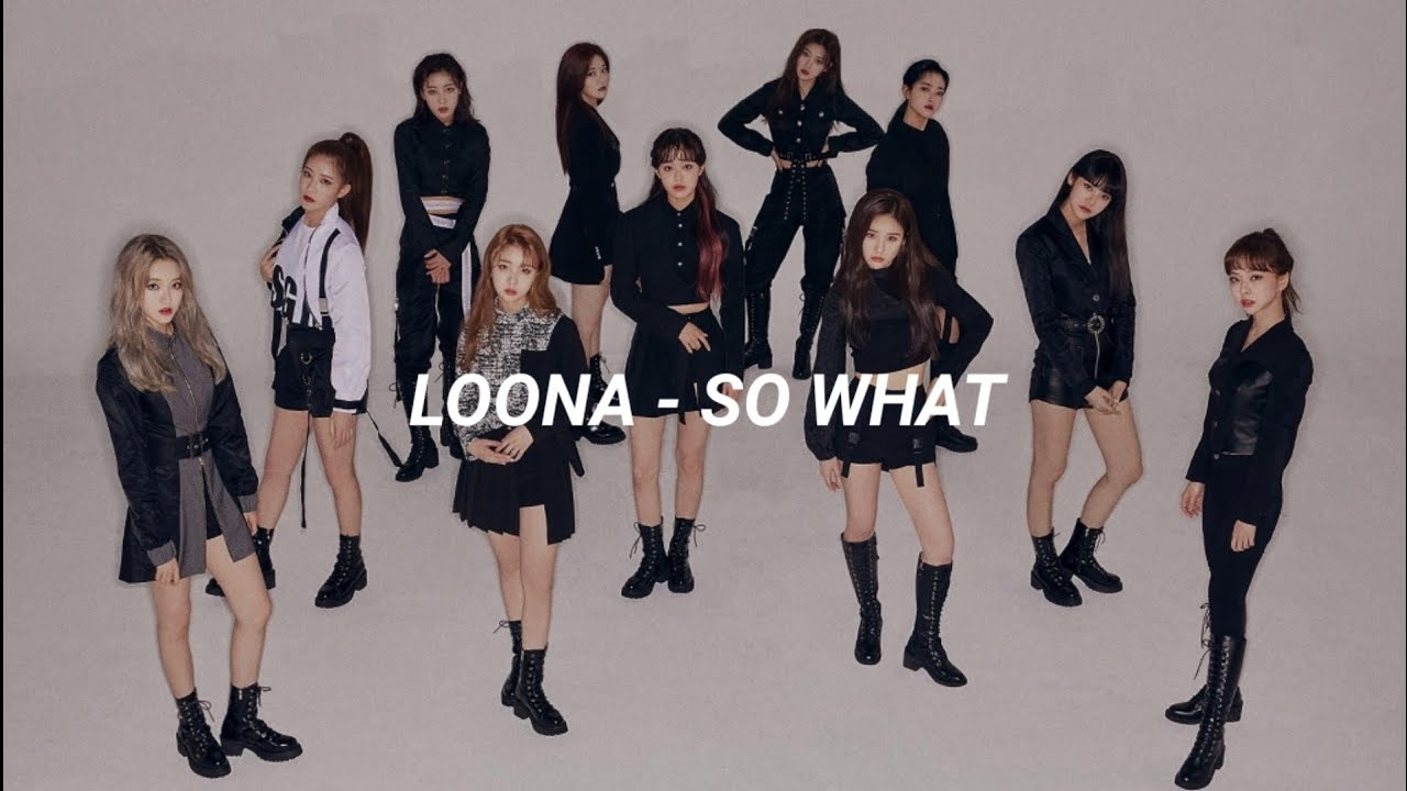 LOONA - SO WHAT (Easy Lyrics) - YouTube