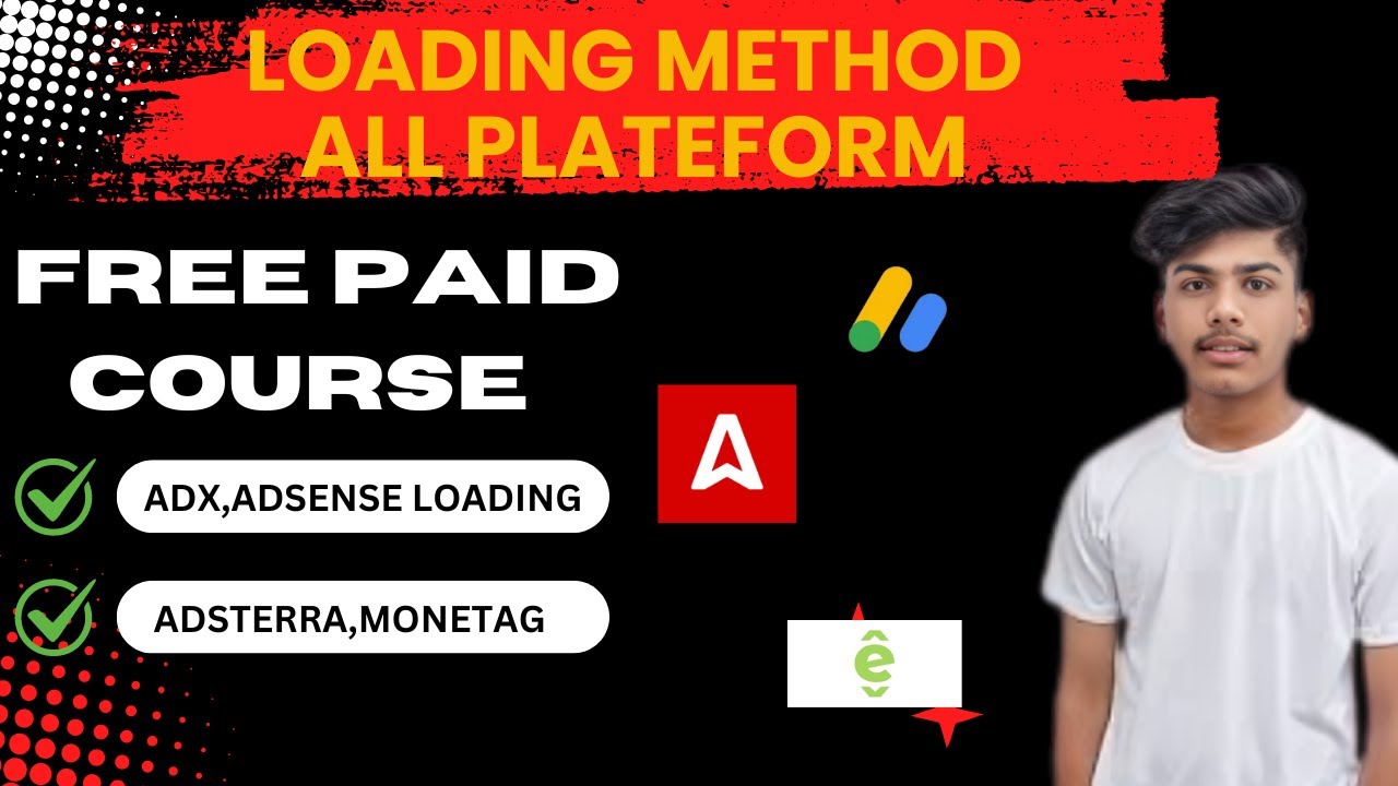 AdSense | ADX loading free course 2024 I Safe ADX loading method I AdSense loading safe method ...