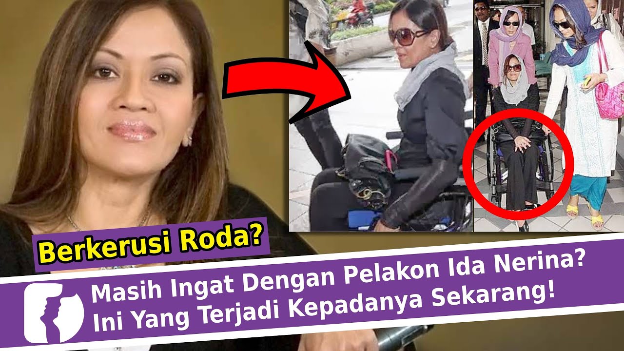 Masih Ingat Dengan Pelakon Ida Nerina? Ini Yang Terjadi Kepadanya ...