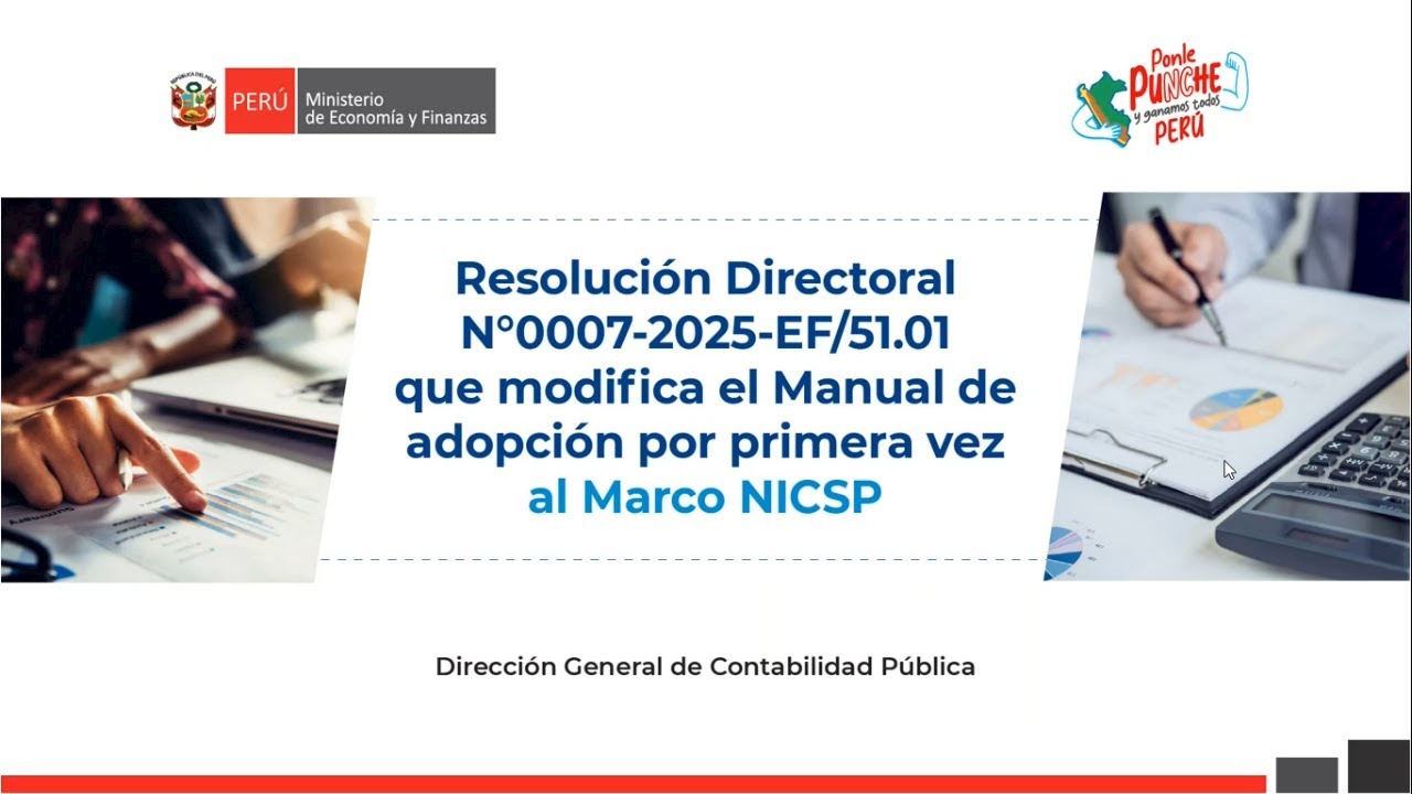 Resolución Directoral N°0007-2025-EF/51.01 que modifica el Manual de ...