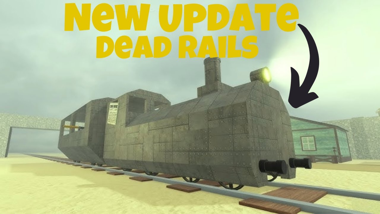 ARMOURED TRAIN IS HERE! - Dead Rails NEW Update! - YouTube