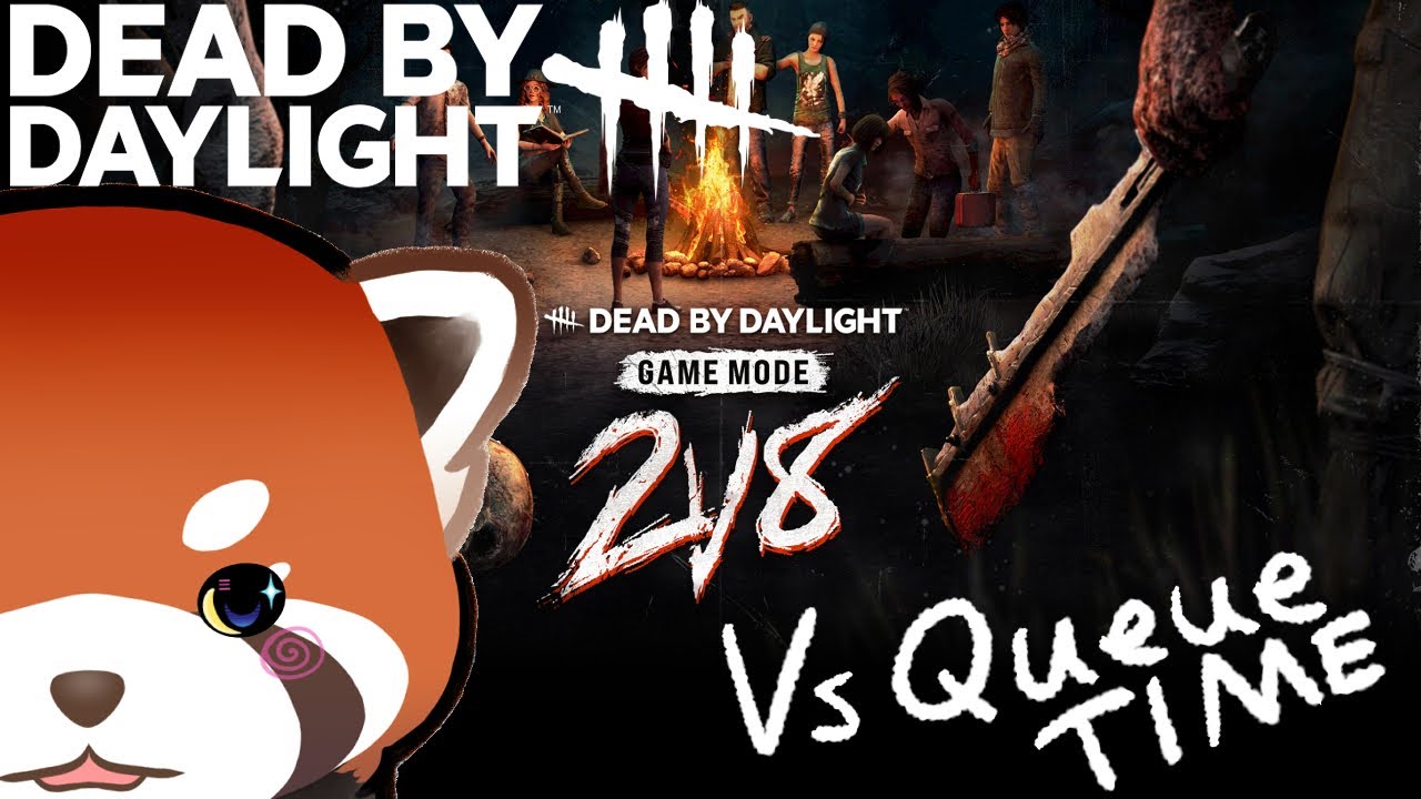【DBD】 2 vs 8 vs Queue Time - YouTube