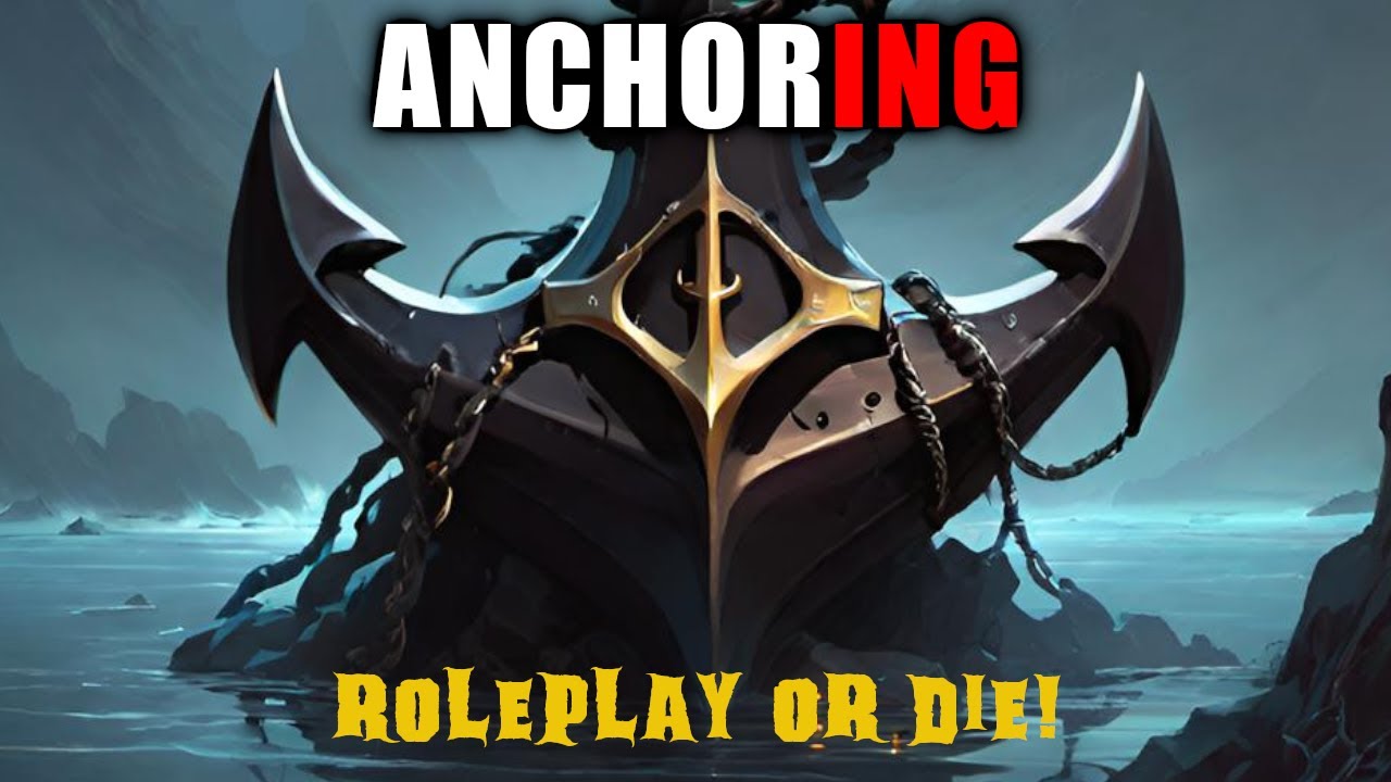 "Anchoring" as a roleplaying concept - YouTube