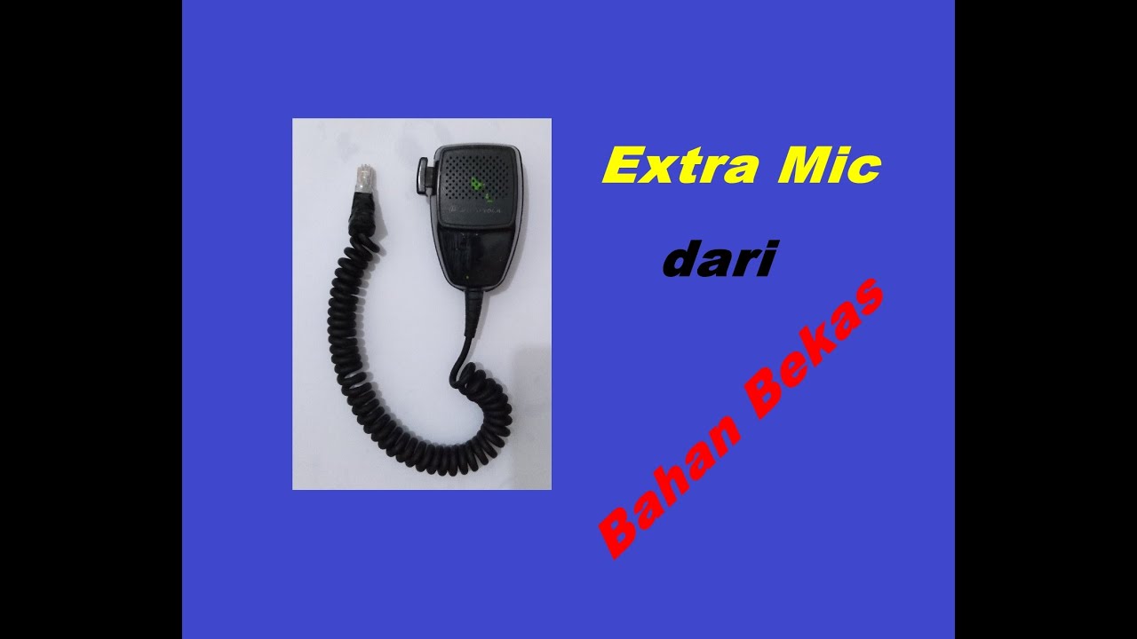 Cara Membuat Extra Mic dari Bahan bahan bekas - YouTube