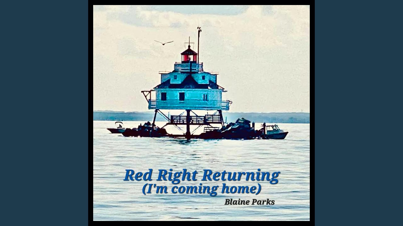 Red Right Returning (I'm Coming Home) - YouTube