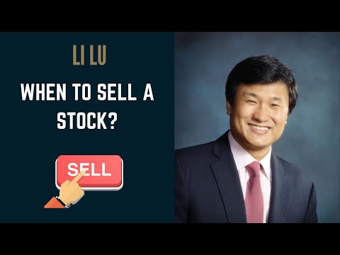 When Should You Sell A Stock? - LI LU