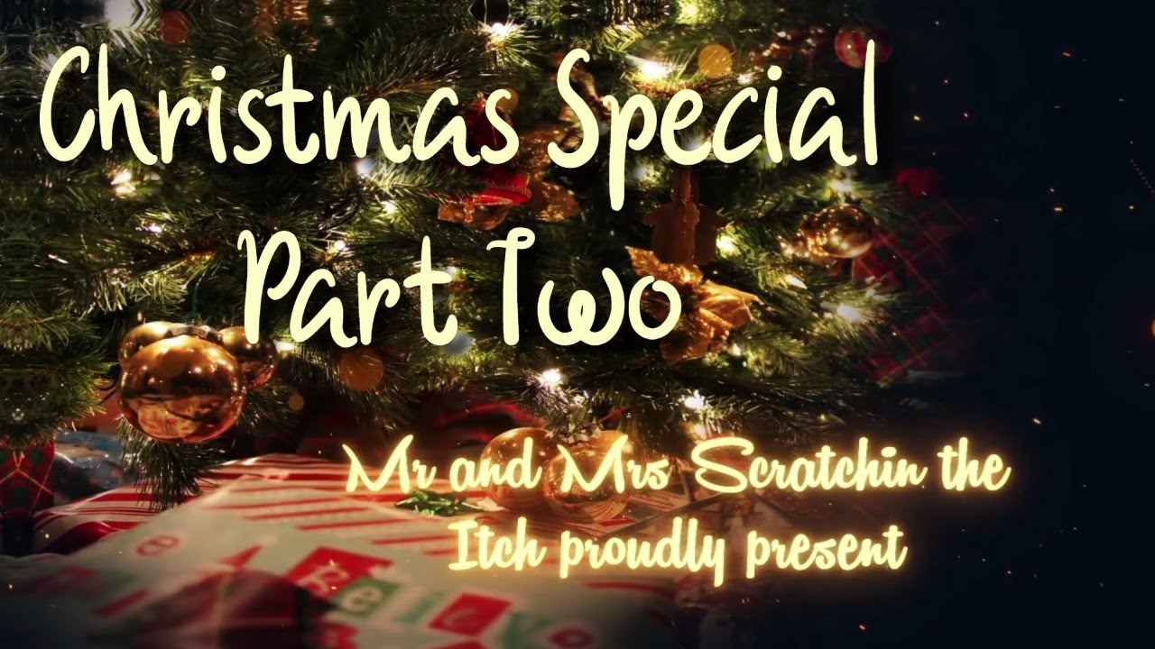 Christmas Special PART TWO! 🎅🤶🎄 - YouTube