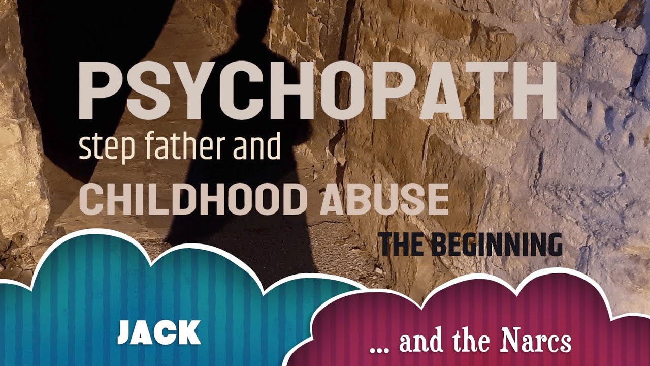 Psychopath Step Father | Child abuse | Part 1, The Beginning - YouTube
