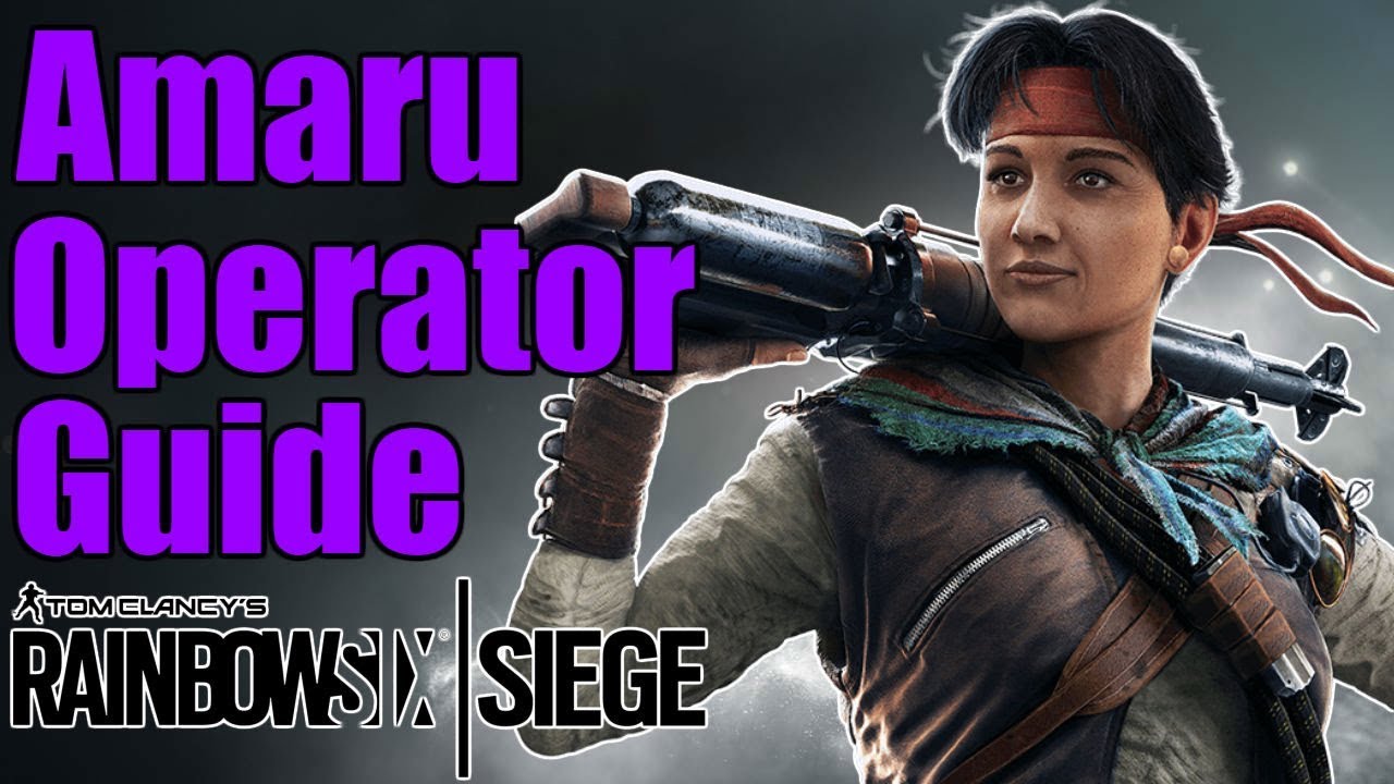 GRAPPLE HOOK!- Amaru Operator Guide (Rainbow Six Siege) - YouTube