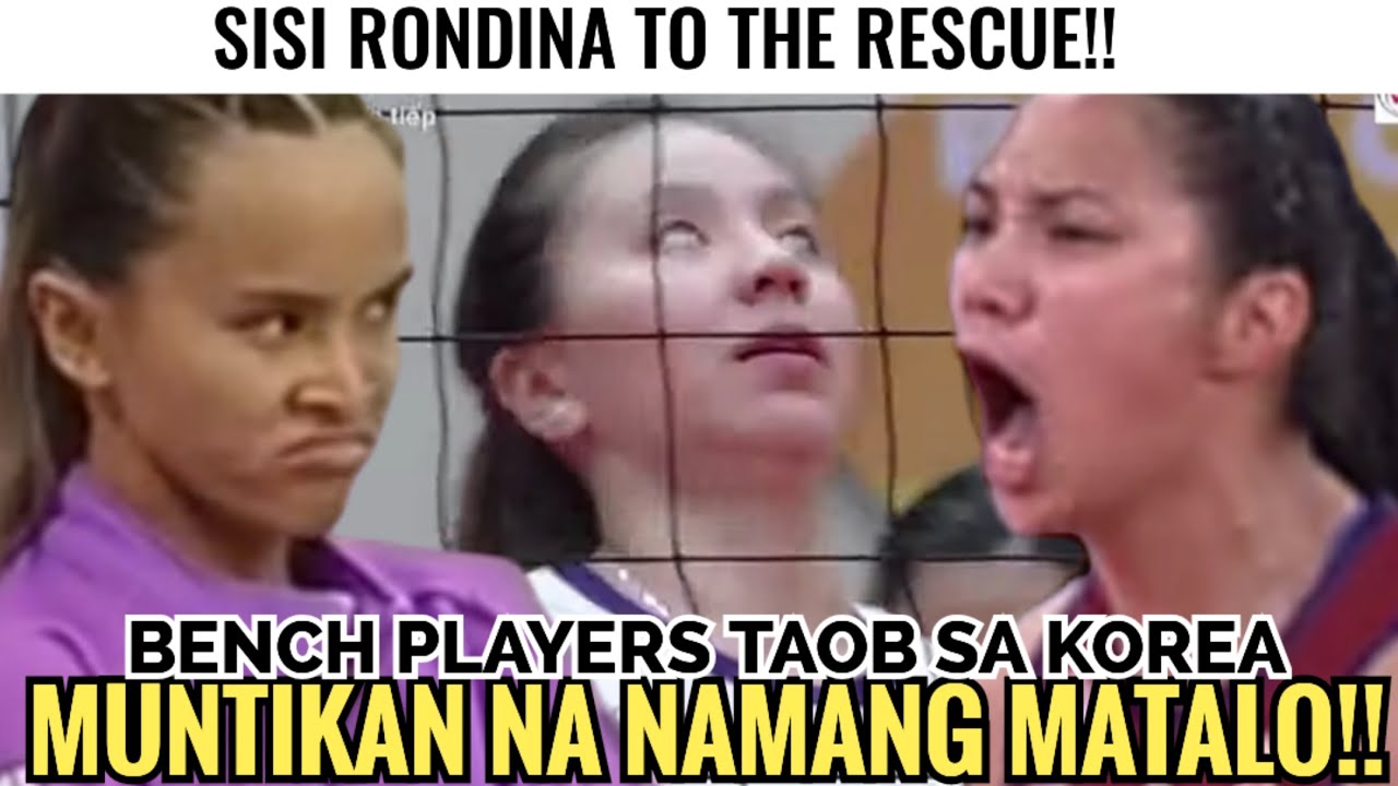 CHOCO MUCHO VS. KOREA| BENCH PLAYERS MUNTIKAN PANG MATALO BUTI SISI TO ...