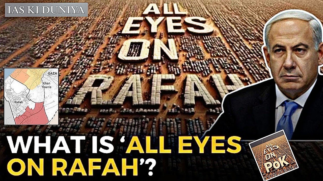 What is 'All Eyes On Rafah'? Why the Slogan Started and What it Means ...