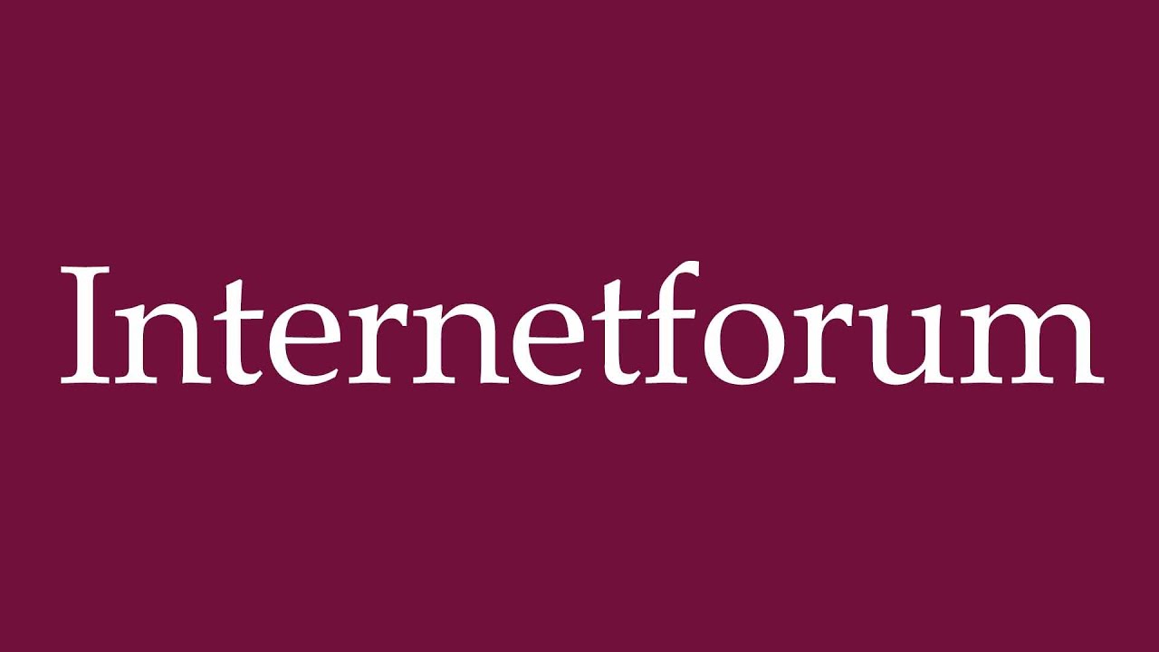 How to Pronounce ''Internetforum'' Correctly in German - YouTube