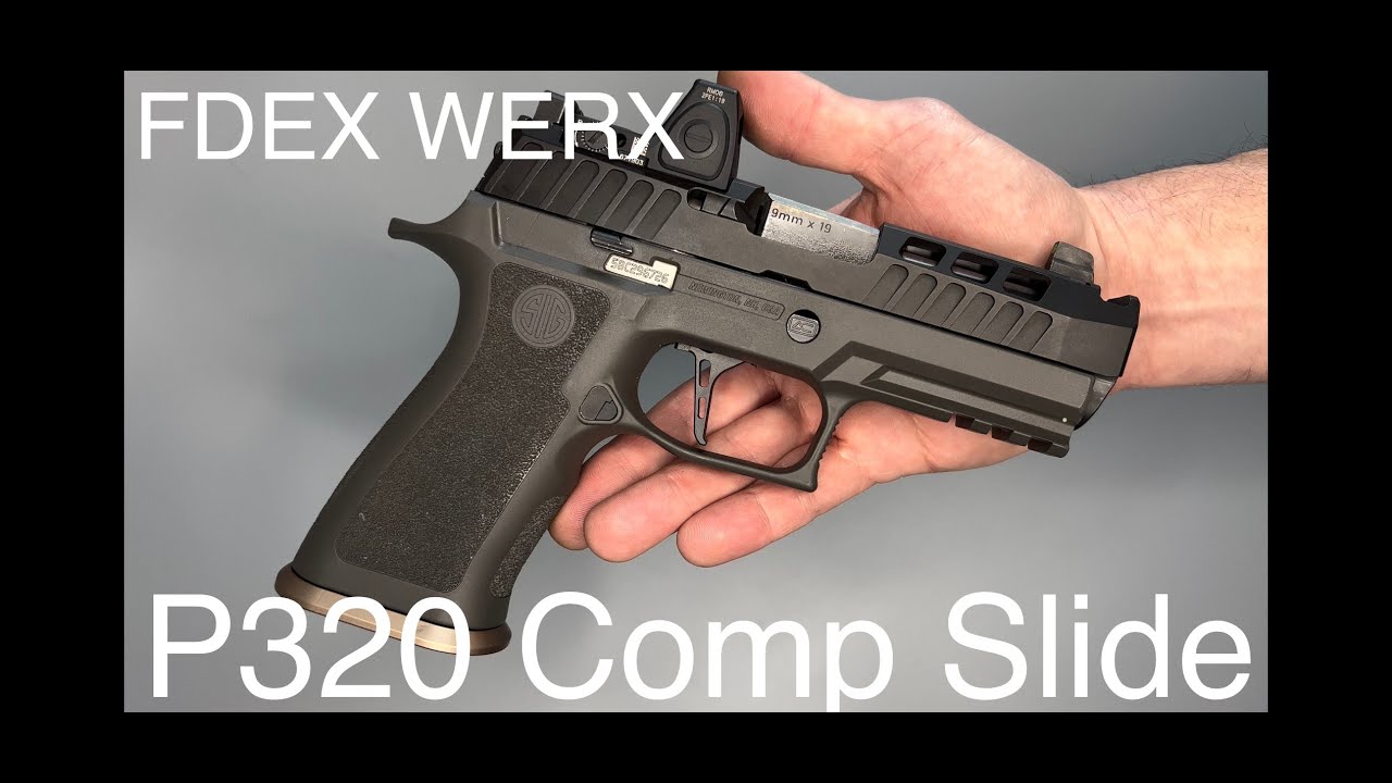 FDEZ WERX P320 Comp Slide - Compact / X-Carry - YouTube