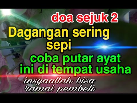 agar warung laris menurut islam dan pelaris dagangan ampuh II quran doa sejuk 2