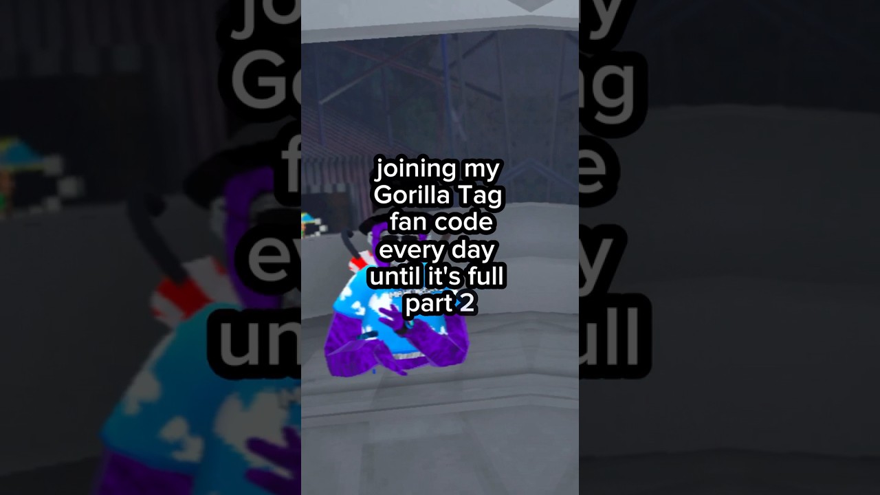 Joining My Gorilla Tag Fan Code Every DaY Until It’s Full! Pt. 2 #gorillatag #vr #gaming #tiktok ...