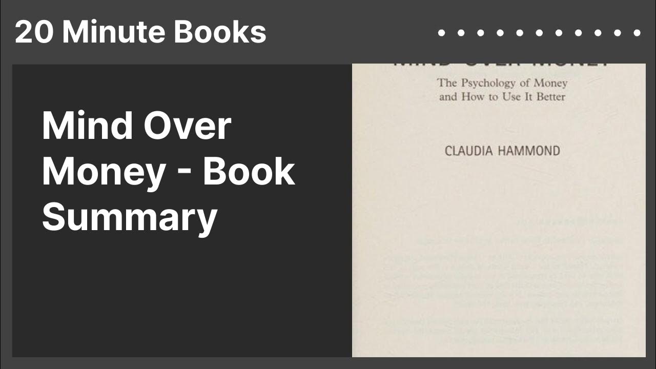 Mind Over Money - Book Summary - YouTube