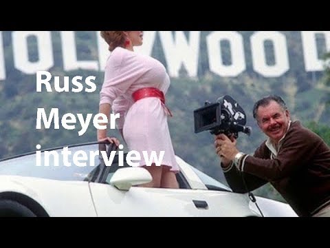 Go Beneath the Valley of the Ultra Vixens with director Russ Meyer! INTERVIEW