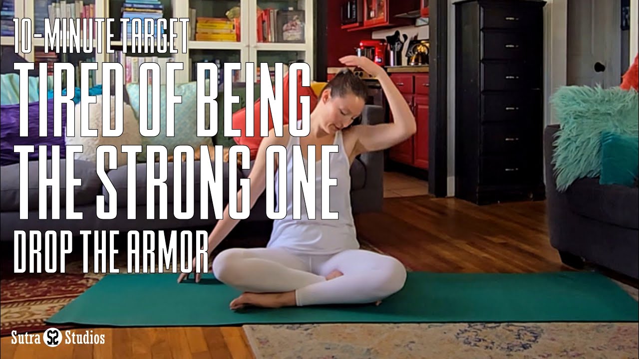 Tired of Being the Strong One: Drop the Armor - YouTube