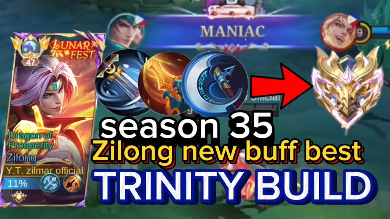 New buff Zilong Season 35 best trinity build gotta maniac @mlbbzilmaroffecial - YouTube