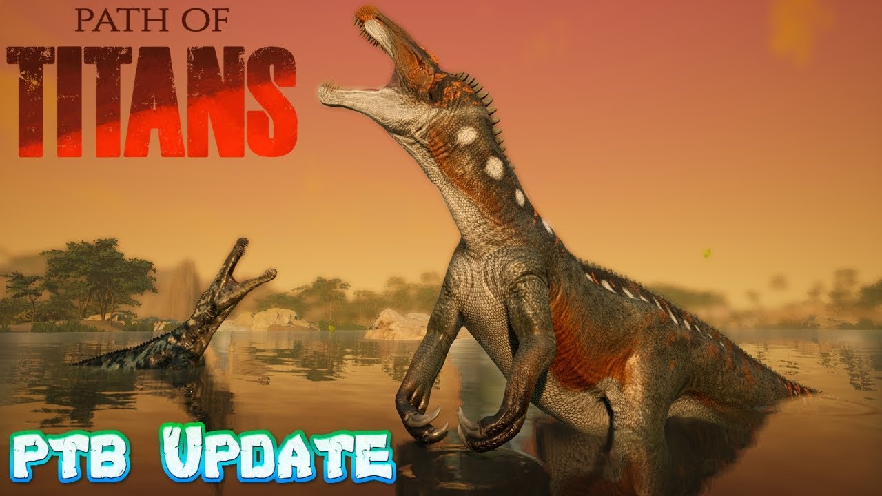 Sucho PTB Update New - Path of Titans Gameplay Suchomimus - YouTube