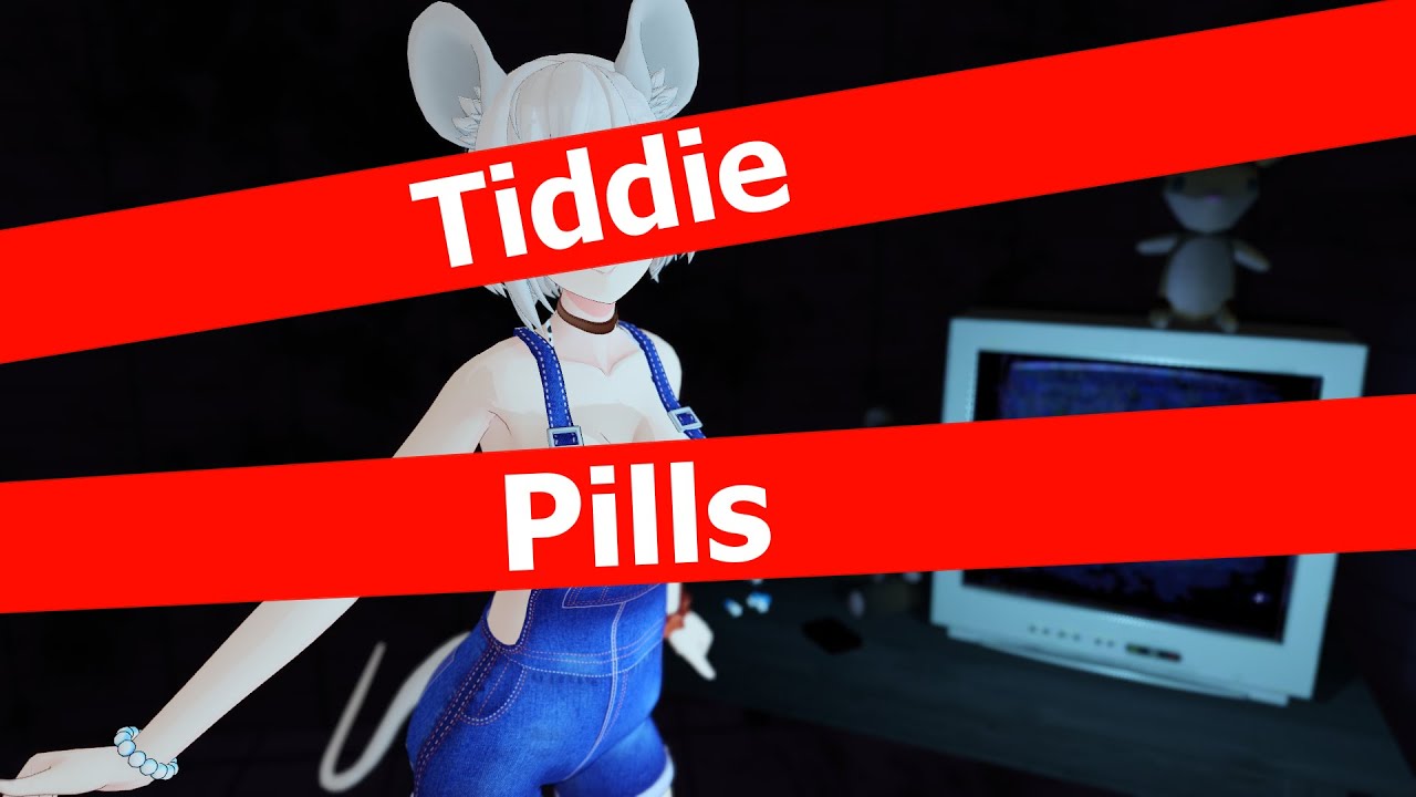 Tiddie Pills - YouTube