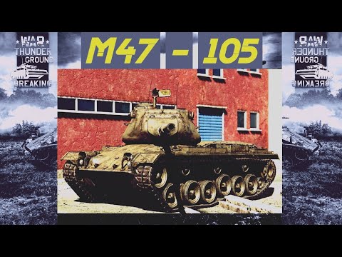 M47 (105/55) - WarThunder - Municion apds - cal y arena. - YouTube