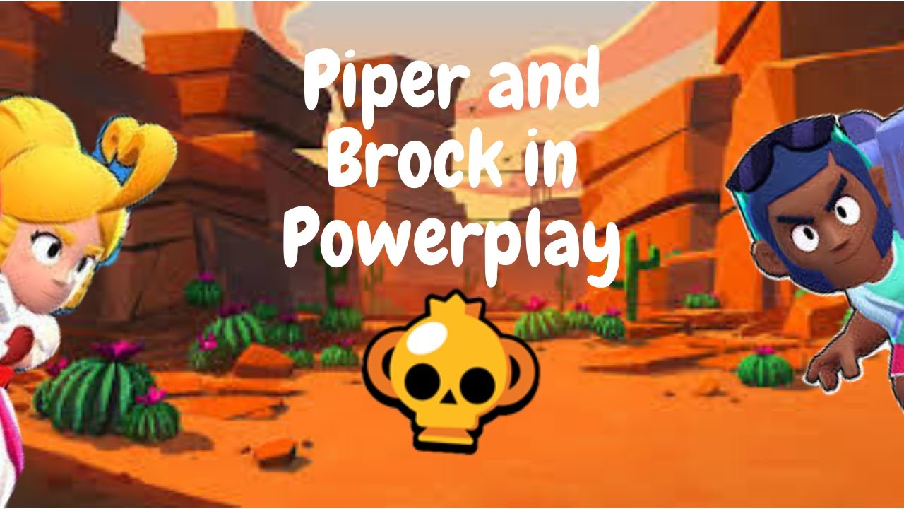 Piper And Brock In Power Play #2 - YouTube