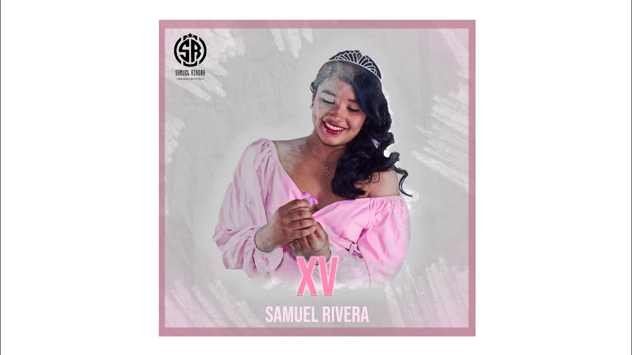 Samuel Rivera - XV [Audio Oficial] 🩷 - YouTube