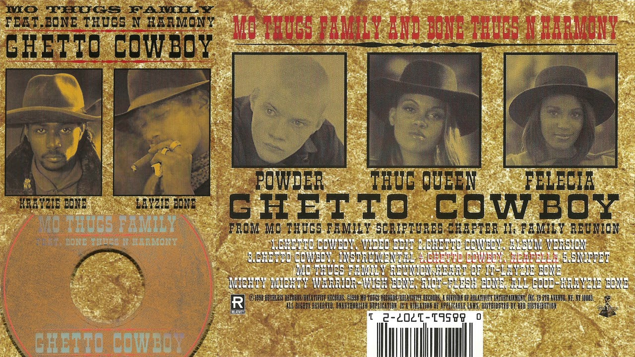Mo Thugs Family feat. Bone Thugs-N-Harmony - Ghetto Cowboy [Acapella ...