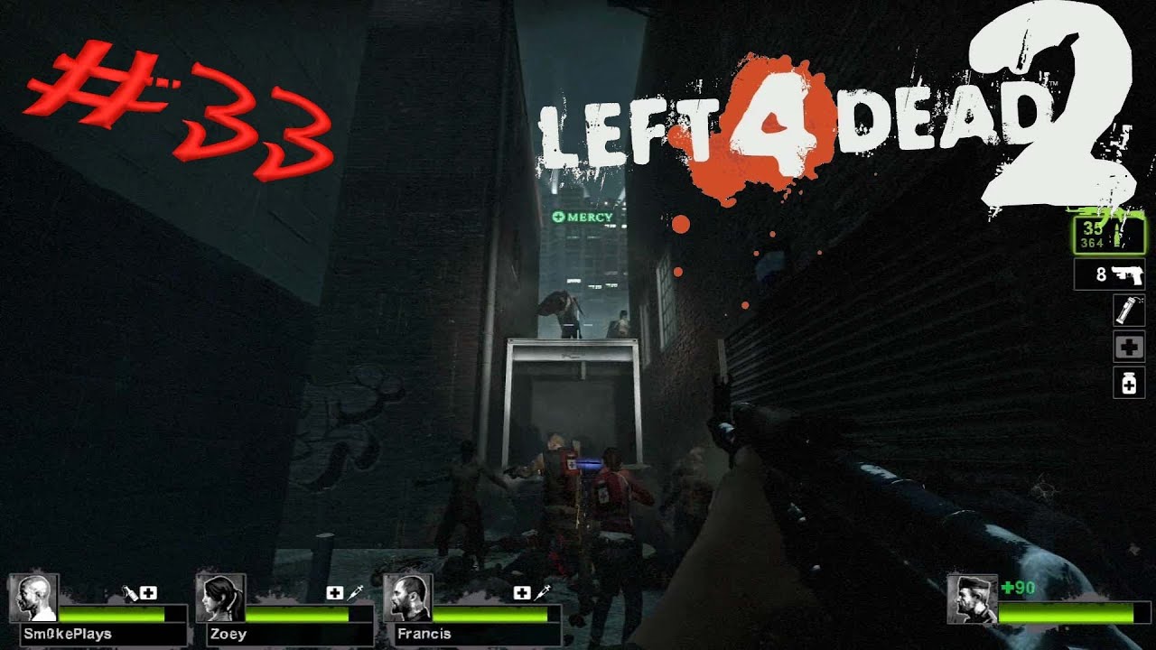 LokiRocksPlays Together Left 4 Dead 2 #33 Mercy Hospital - Das ...