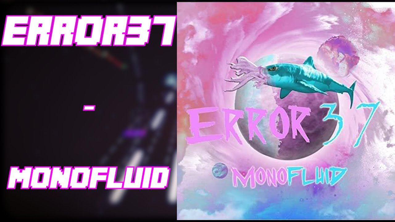 ERROR37 - MONOFLUID (AUDIOSURF 2 GAMEPLAY) - YouTube
