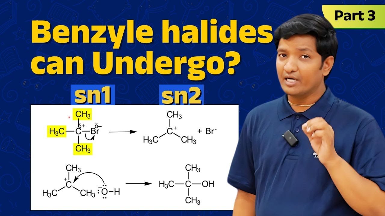 Allylic and Benzylic Halides - SN1 and SN2 Reactions | Dr Balraju Karri ...