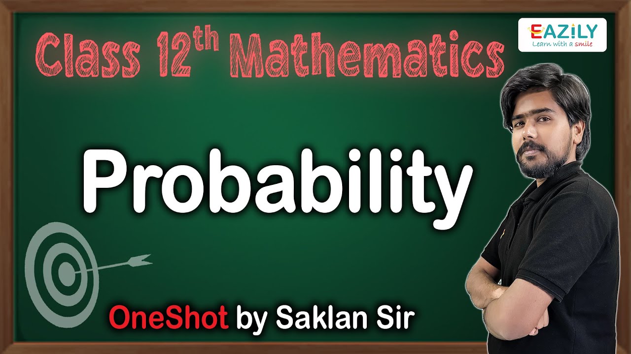 Probability | Complete Chapter in One Shot Video | CBSE Class 12 ...