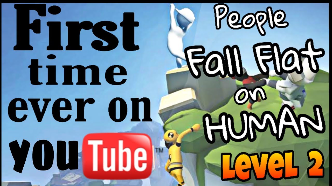 People fall flat on human level 2 | level 2 Gameplay | Android game ...