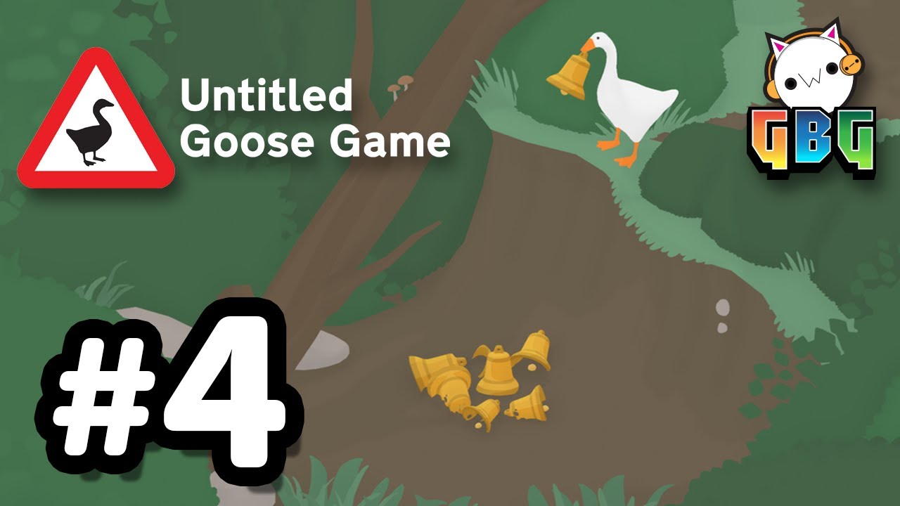 Untitled Goose Game Gameplay - Part 4 - YouTube