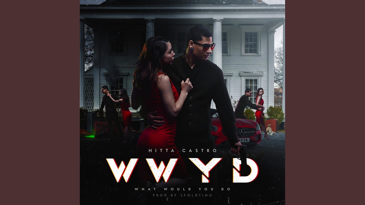 Wwyd (What Would You Do) (feat. 3foldtino) - YouTube
