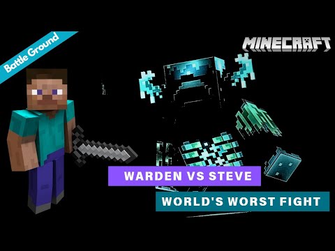 Warden Vs Steve Fight | Word's Worst Fight | Warden Fight In Minecraft ...