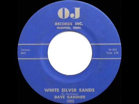 1957 HITS ARCHIVE: White Silver Sands - Dave Gardner - YouTube