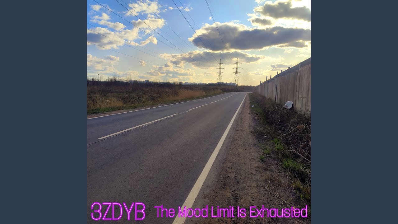 The Mood Limit Is Exhausted 3 - YouTube Music