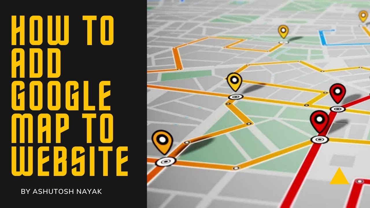 How To Add A Map To Your Website In 2021 In Hindi Embed Google Map In How To Add A Map To Your Website In 2021 In Hindi Embed Google Map In