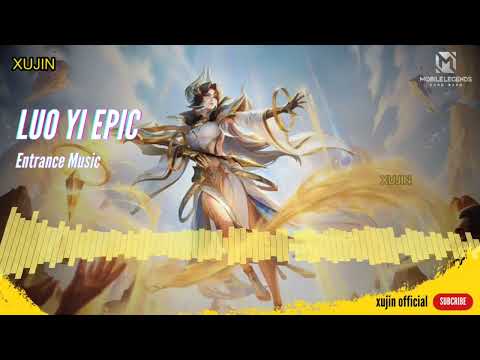 Skin Epic Luo Yi Oracle Of Sol Entrance Music Mobile Legends Hero Display Song OST BGM MLBB ...