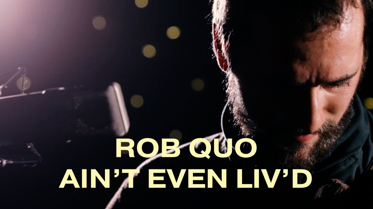 Rob Quo - Ain't Even Liv'd (Live at Backlight Sessions) - YouTube