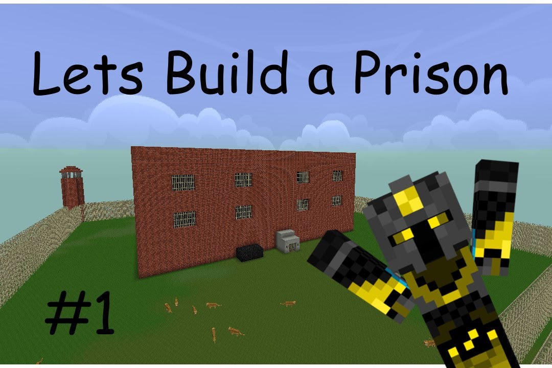 Lets Build a Prison #1 - YouTube