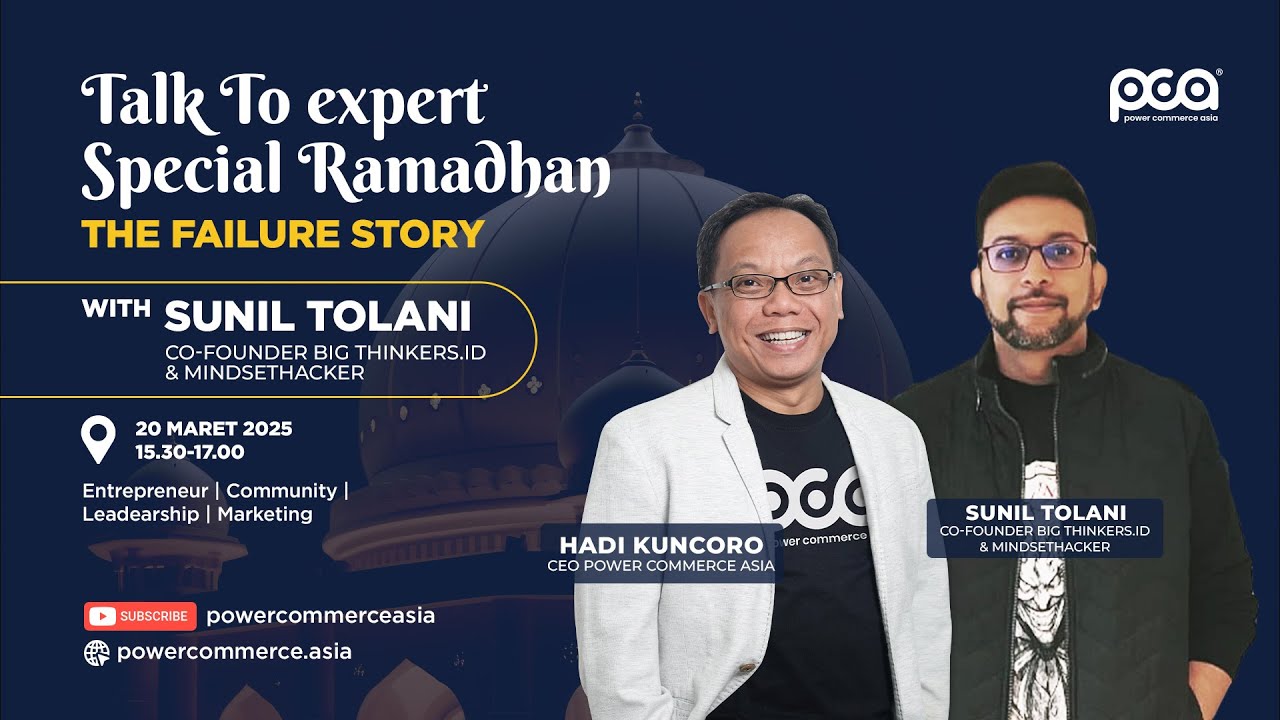 #THEFAILURESTORY by HADI KUNCORO - Simak kisah Sunil Tolani bangkrut di usia muda, hampir putus ...