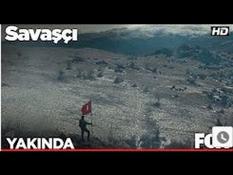 Savaşçı – 1  Teaser   Yakında