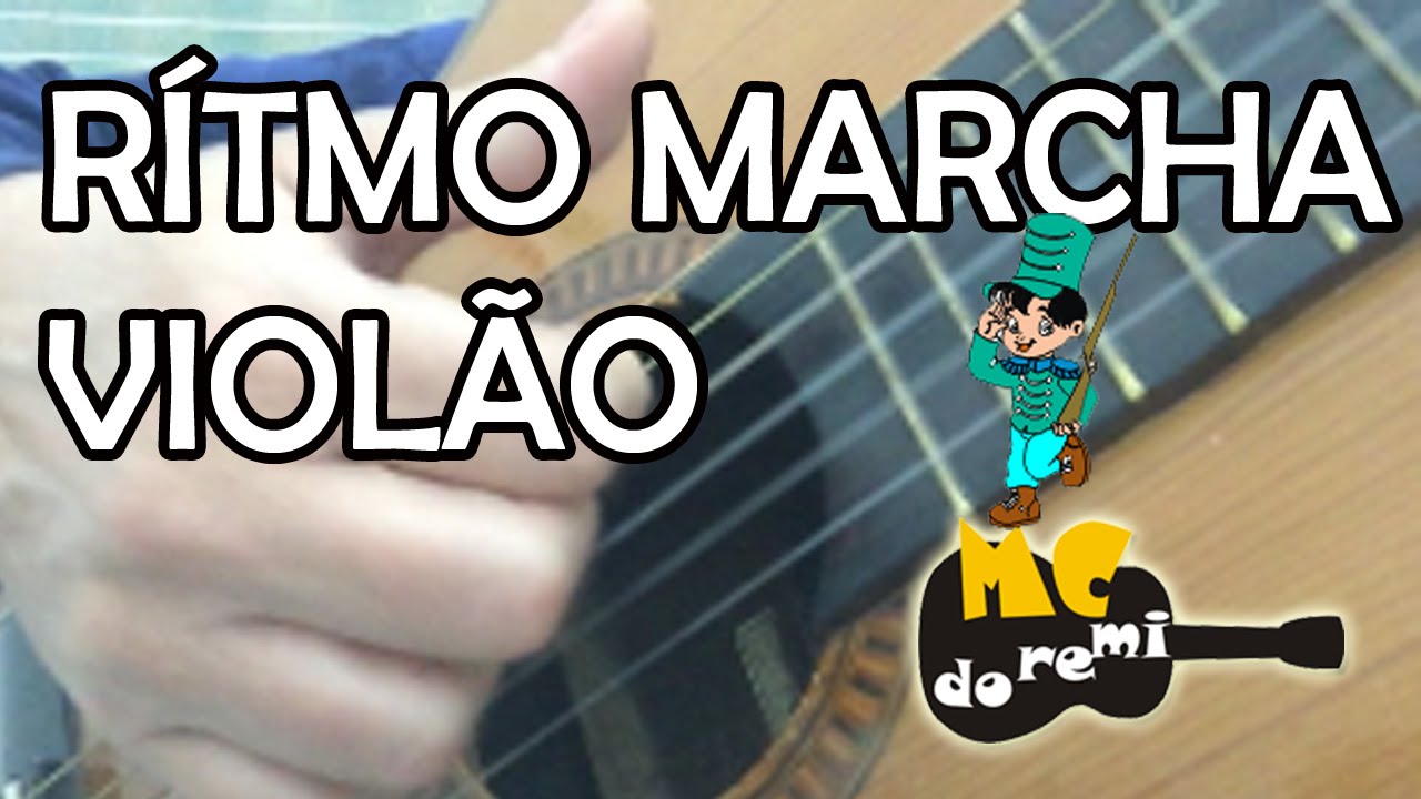 Ritmo de Marcha - Aula de violão - YouTube