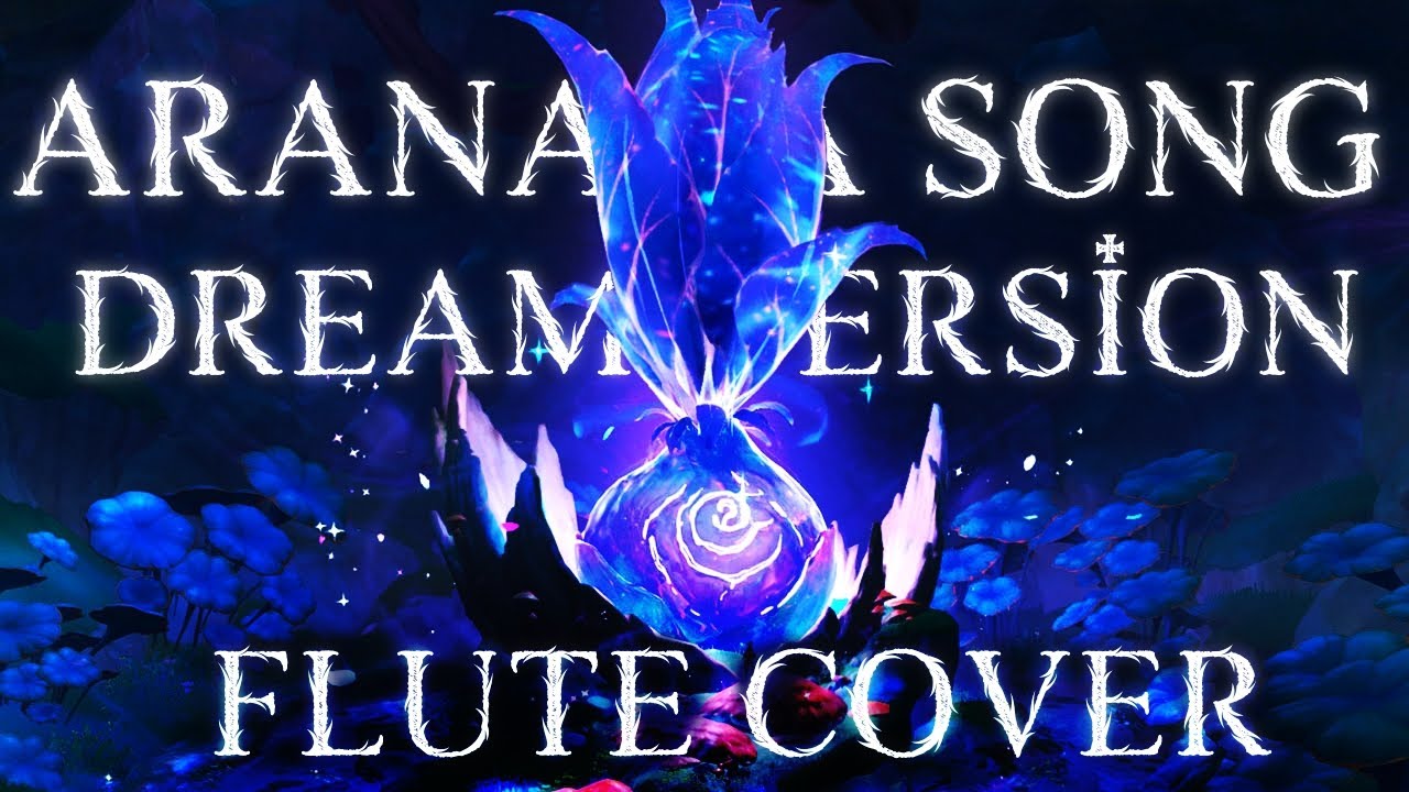 Aranara song flute cover [dream version]→ notes by @shvaboshka - YouTube