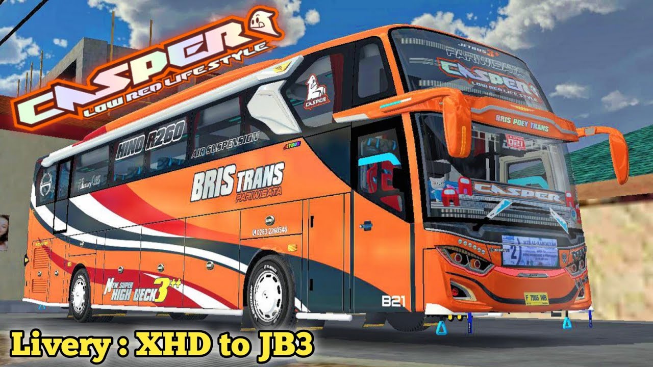 SHARE LIVERY | BRIS TRANS CASPER BUS XHD TO JB3 | BUS SIMULATOR ...