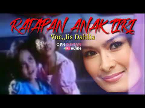 RATAPAN ANAK TIRI (Iis Dahlia).Lirik By Opn.S