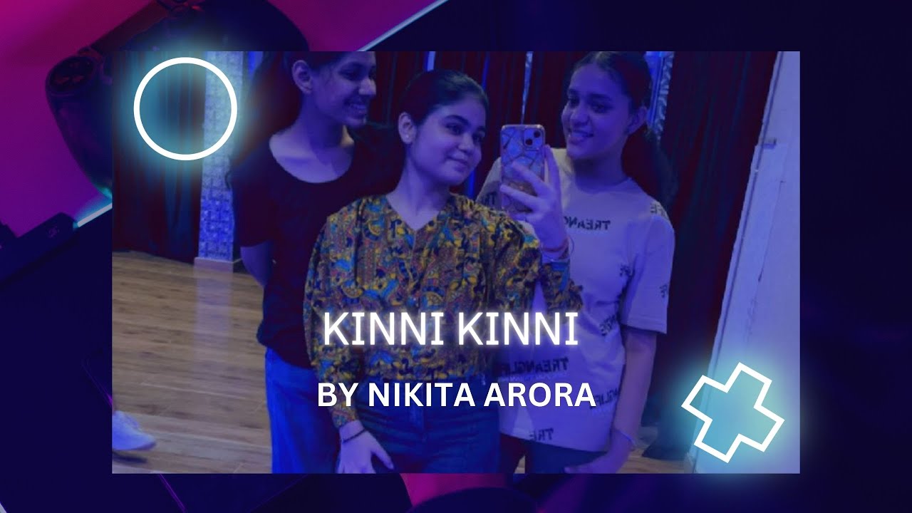 Kinni Kinni - Class Video | Nikita Choreography | Dance - YouTube